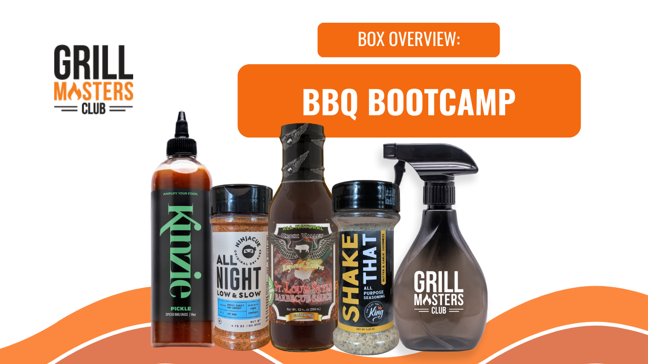 Box Overview: BBQ Bootcamp | Grill Masters Club