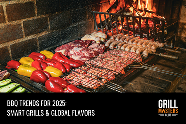 BBQ Trends for 2025: Smart Grills & Global Flavors | Grill Masters Club