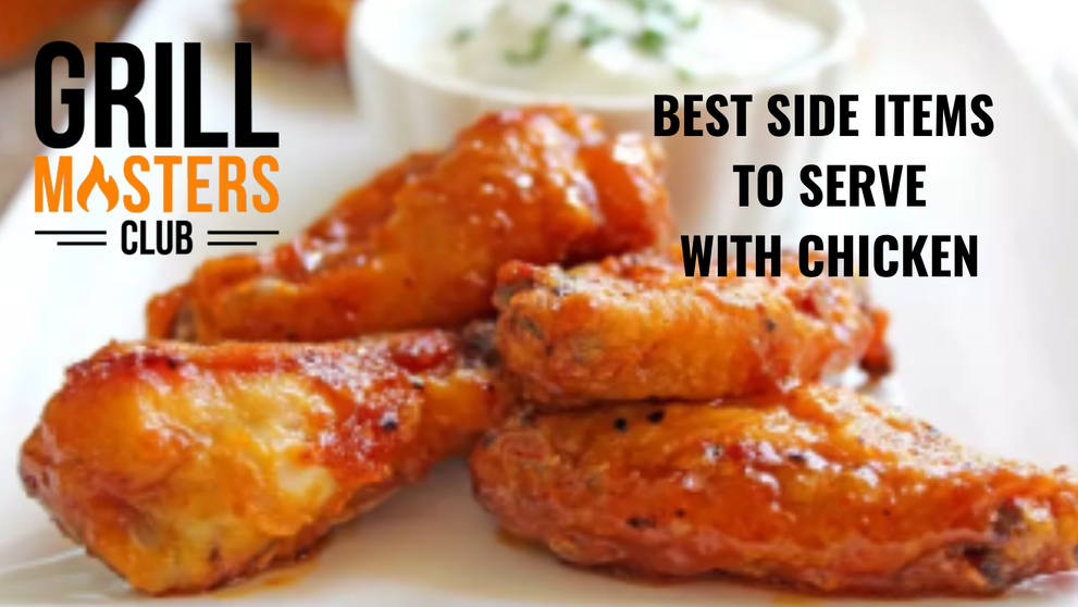 6 Grilled Sides That Perfectly Complement Chicken | Grill Masters Club