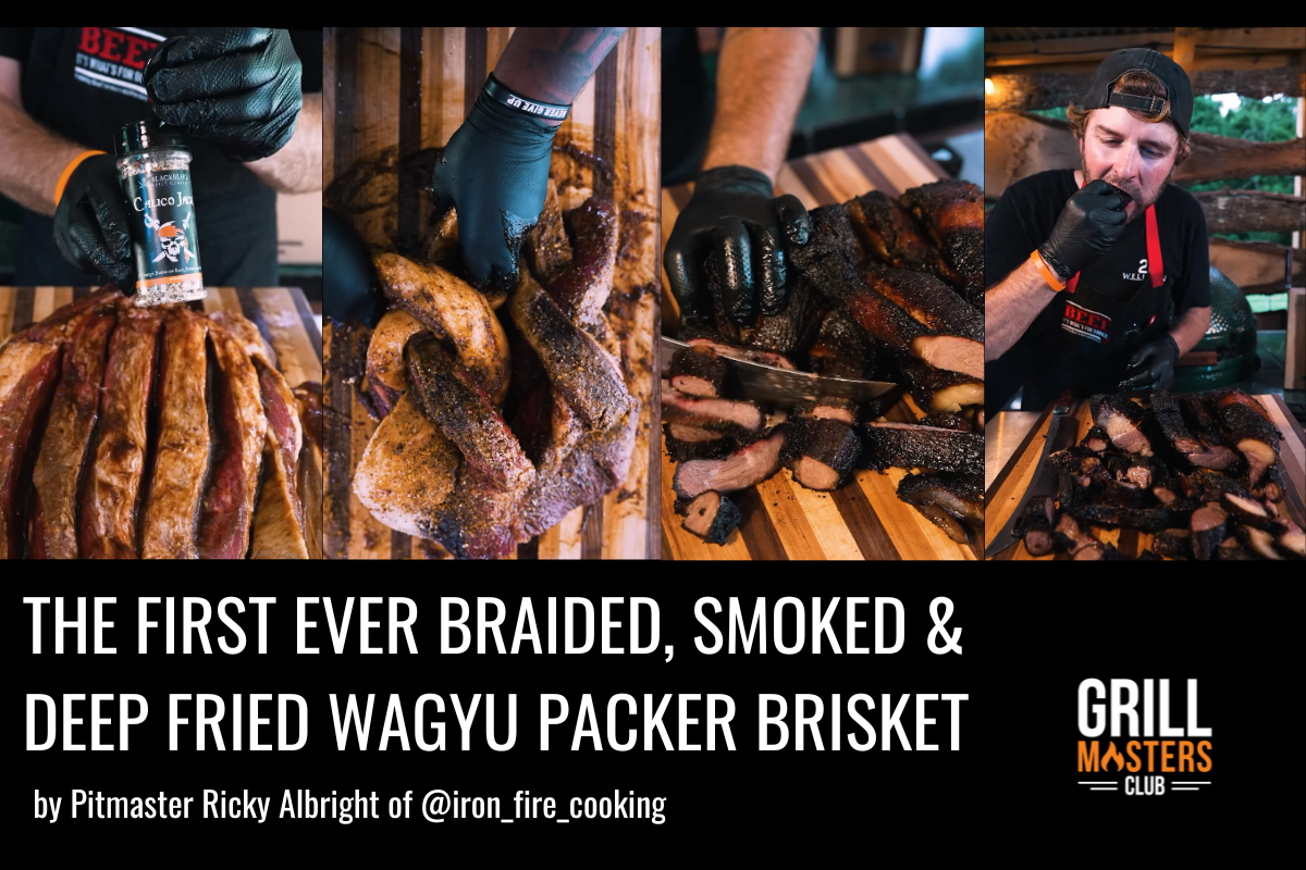 The First Ever Braided, Smoked & Deep Fried Wagyu Packer Brisket ...