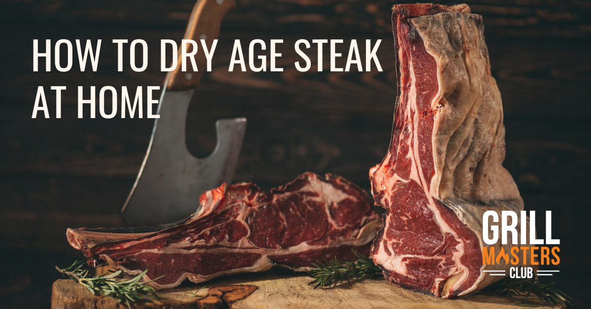 How To Dry-Age Steak at Home | Grill Masters Club | Grill Masters Club