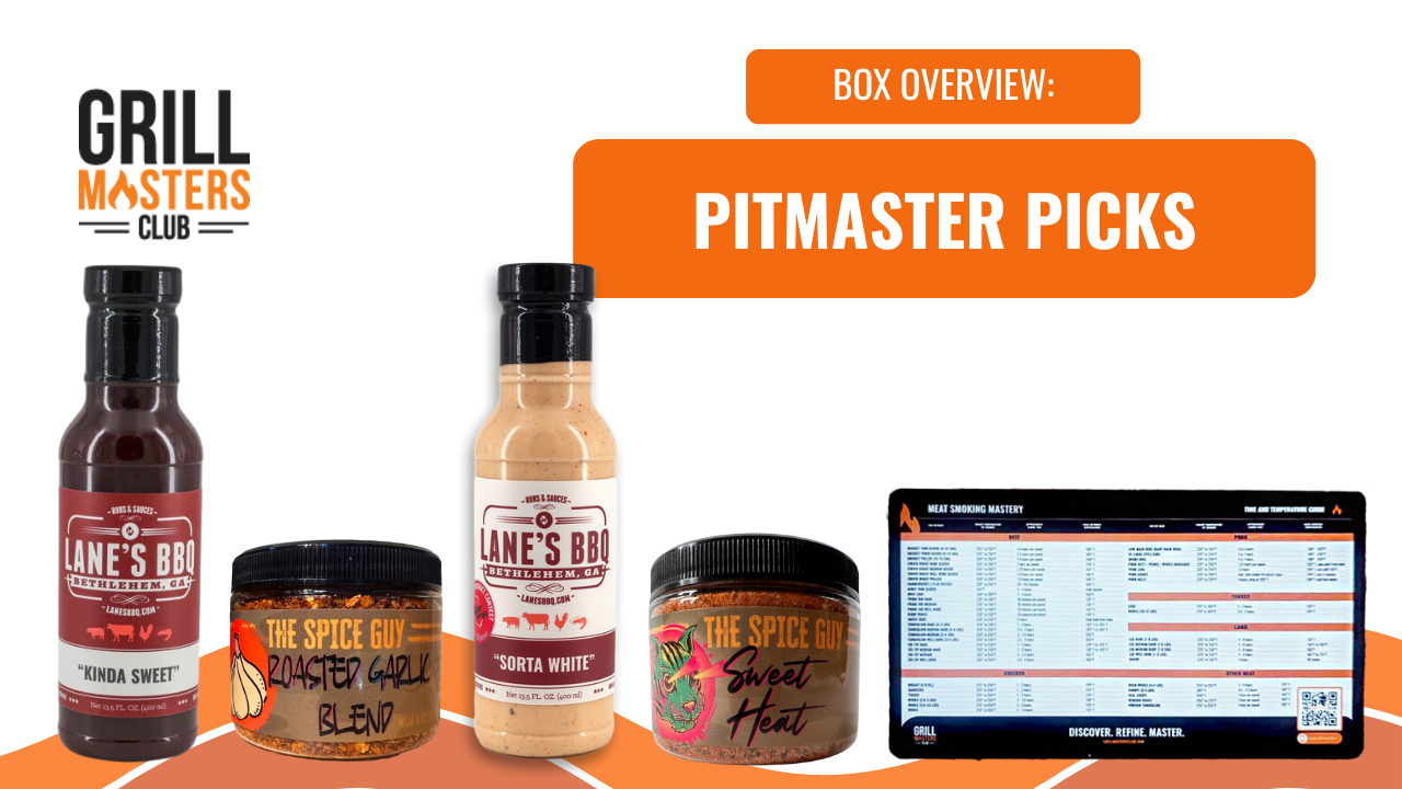 Box Overview: Pitmaster Picks | Grill Masters Club