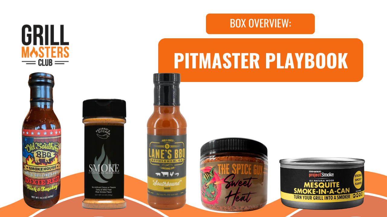Box Overview: Pitmaster Playbook | Grill Masters Club
