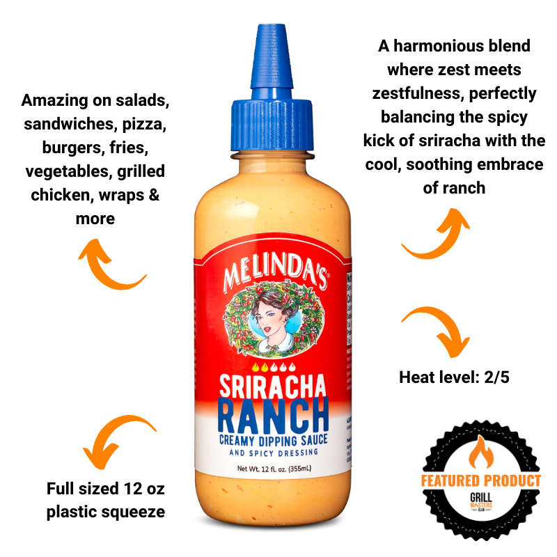 Melinda’s Sriracha Ranch (12 oz) | Grill Masters Club